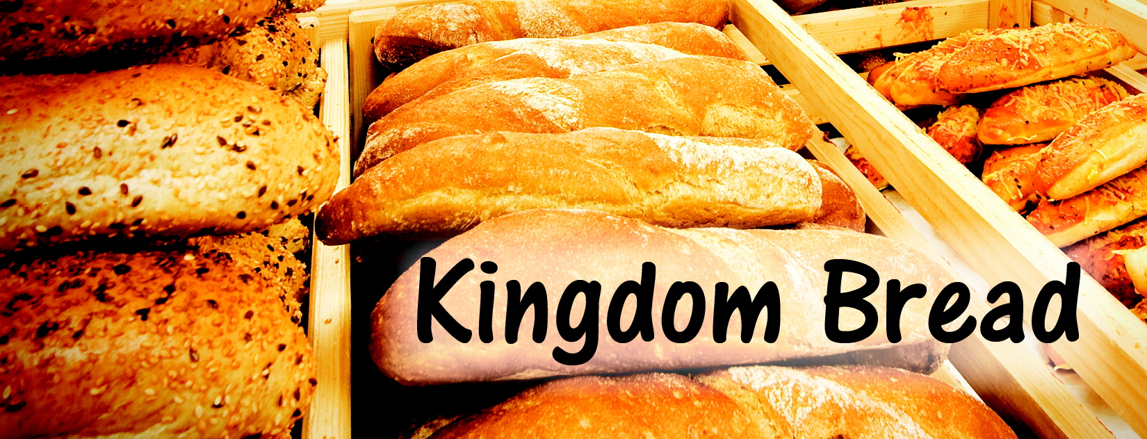 Kingdom Bread - Dale Fredrickson
